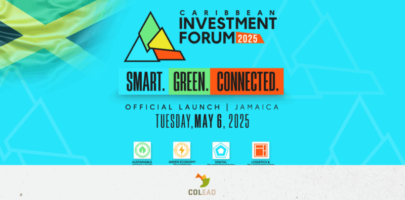 Join the Caribbean Investment Forum (CIF) in Montego Bay, Jamaica, from 29 to 31 July 2025 ...